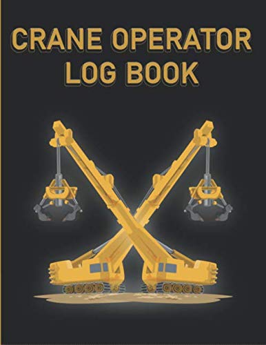 Crane Operator Log Book: Crane Log Book | Mobile Crane Daily Inspection ...
