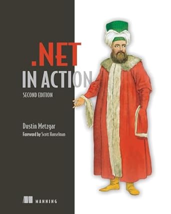.NET in Action, Second Edition , Metzgar, Dustin, eBook - Amazon.com