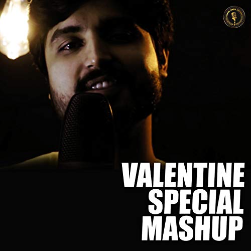 Play Valentine Special Mashup by Paras Chopra on Amazon Music