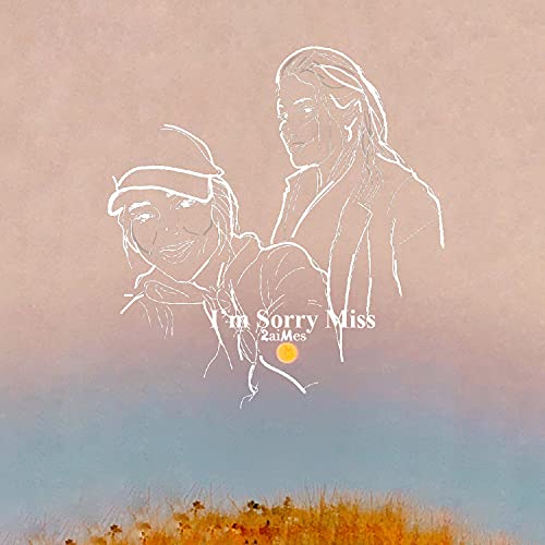 I'm Sorry Miss de 2aimes en Amazon Music Unlimited