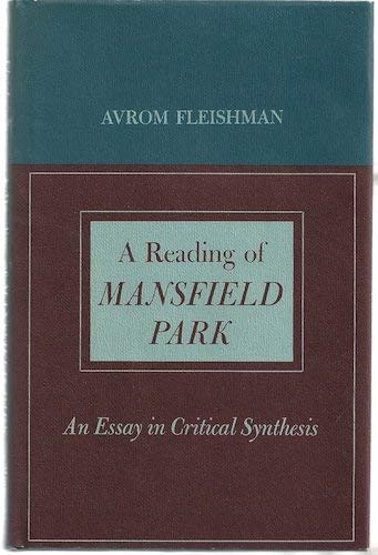 Amazon.com: A Reading of Mansfield Park: An Essay in Critical Synthesis ...