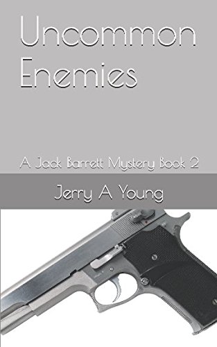 Amazon.com: Uncommon Enemies: 9781519050557: Young, Jerry A: Books