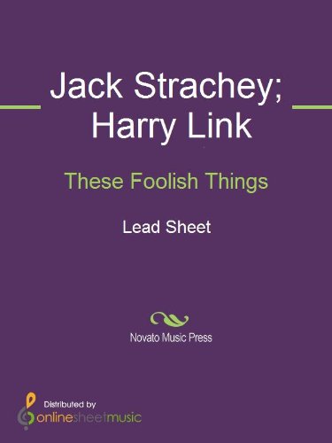 These Foolish Things - Kindle edition by Harry Link, Jack Strachey ...