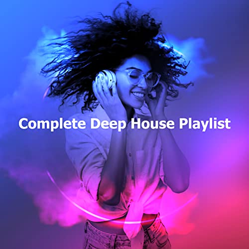Amazon MusicでHouse ClassicsのComplete Deep House Playlistを再生する