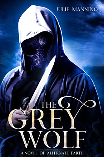 Amazon.com: The Grey Wolf: A Novel of Alternate Earth eBook : Mannino ...