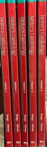 Netter's Cardiology Volumes 1-5 (5 Book Boxed Set): Marschall S Runge ...