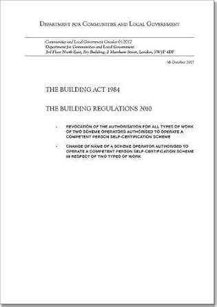 The Building Act 1984: the Building Regulations 2010, revocation of the ...