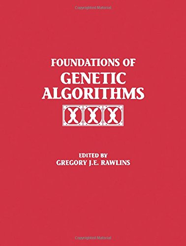 Foundations of Genetic Algorithms 1991 (FOGA 1) (Volume 1) (Foundations ...