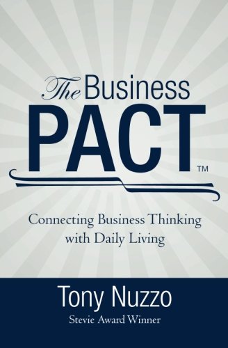 The Business PACT: Connecting Business Thinking with Daily Living ...