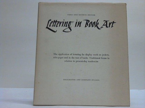 Amazon.com: Lettering in Book Art: Reiner, Imre and Hedwig: 圖書
