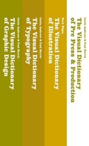 The Visual Dictionary Design Box Set: Pre-Press and Production ...