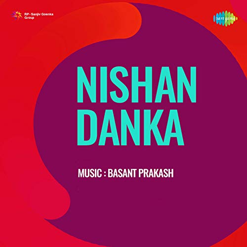 Nishan Danka (Original Motion Picture Soundtrack) by Basant Prakash on ...