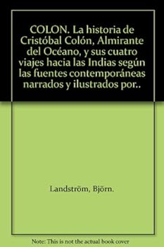 COLON. La historia de Cristóbal Colón,... book