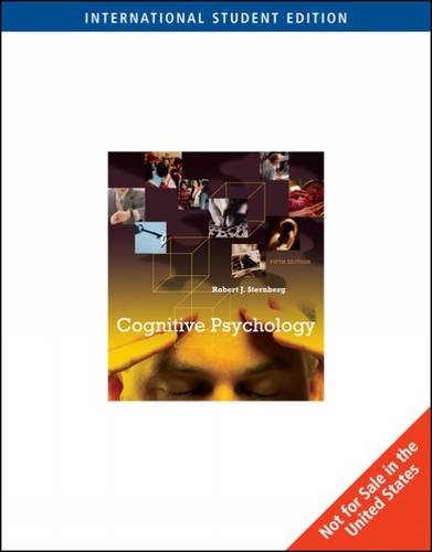 Cognitive Psychology: Amazon.co.uk: Sternberg, Robert, Neath, Ian ...