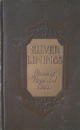 Silver linings: Poems of hope and cheer: Morris, Joseph; Adams, St ...
