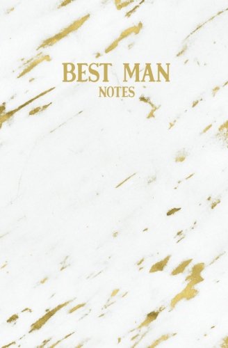 Buy Best Man Notes: White Gold Marble Blank Wedding Planning Notebook ...