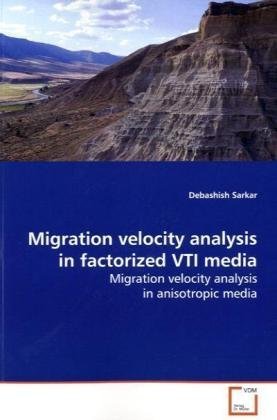 Migration velocity analysis in factorized VTI media: Migration velocity ...