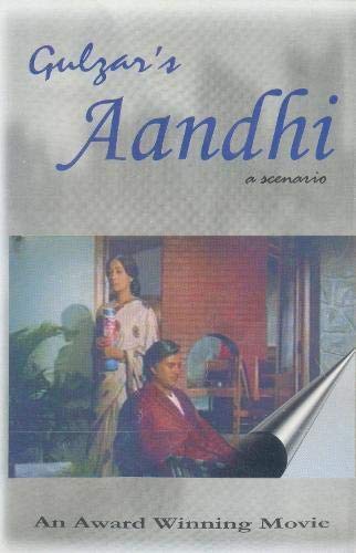 Aandhi: A Scenario: Gulzar: 9788188575909: Amazon.com: Books