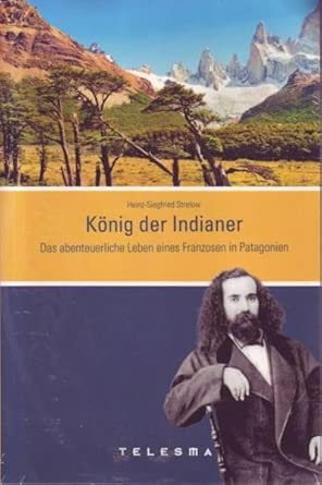 Amazon.com: König der Indianer: Das abenteuerliche Leben eines ...