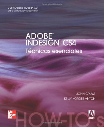 Adobe Indesign Cs4 (Spanish Edition): Cruise, John: 9786071502346 ...