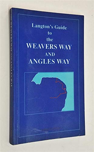 Langton's Guide to the Weavers Way and Angles Way (Langton's guides ...