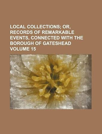 Local collections Volume 15: Books Group: 9781130738513: Amazon.com: Books