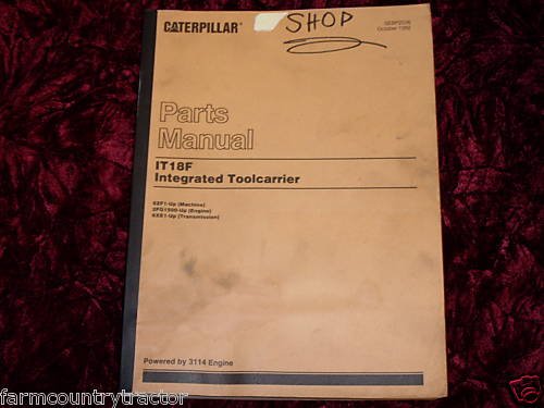 Caterpillar IT18F Intergrated Toolcarrier OEM Parts Manual: Caterpillar ...
