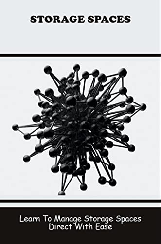 Amazon.com: Storage Spaces: Learn To Manage Storage Spaces Direct With Ease eBook : Aiuto, Tom ...