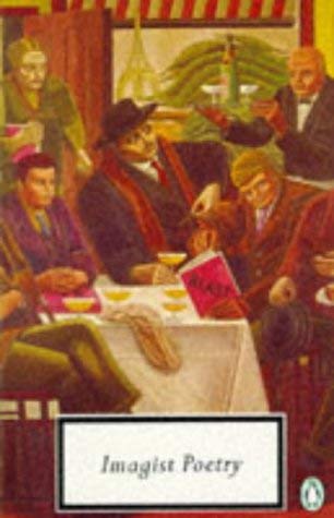 Imagist Poetry: Jones, Peter: 9780140183689: Amazon.com: Books