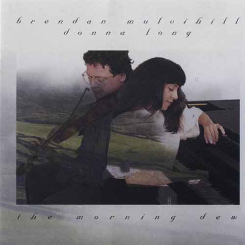 Amazon Music - Brendan Mulvihill And Donna LongのThe Morning Dew ...