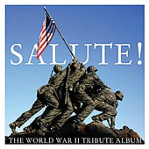 Amazon.com: Salute: World War II Tribute Album: CDs & Vinyl