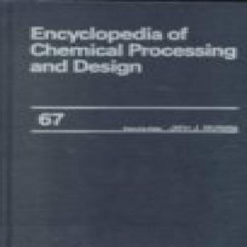 Encyclopedia of Chemical Processing and Design: Volume 67 - Water and ...