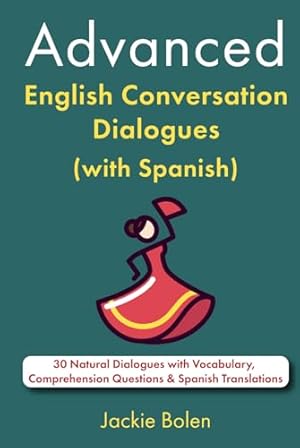 Learn English with Spanish: High-Beginner English Conversation lessons ...