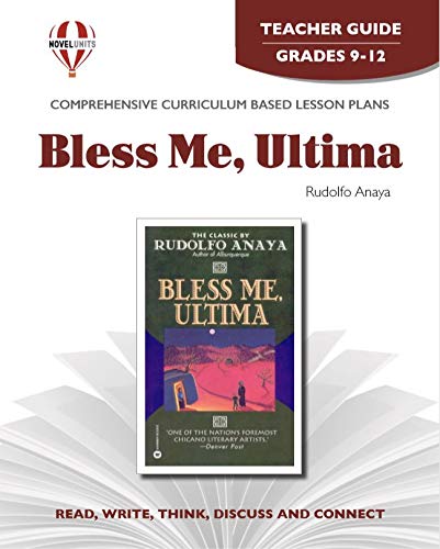 Bless Me, Ultima - Teacher Guide by Novel Units: Novel Units ...