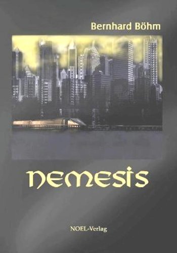 Amazon.com: NEMESIS (German Edition) eBook : Böhm, Bernhard, Benz ...
