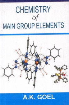 Chemistry Of Main Group Elements : A K Goel: Amazon.in: Books