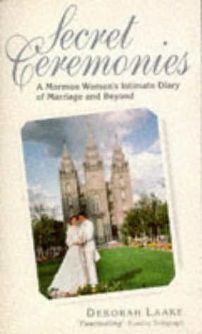 Amazon | Secret Ceremonies: Mormon Woman's Intimate Diary of Marriage ...