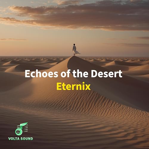 Amazon Music UnlimitedでEternixのEchoes of the Desertを