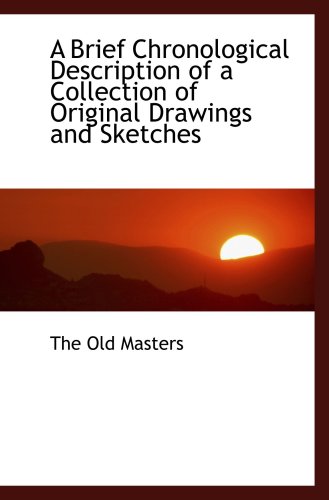 Amazon.com: A Brief Chronological Description of a Collection of ...