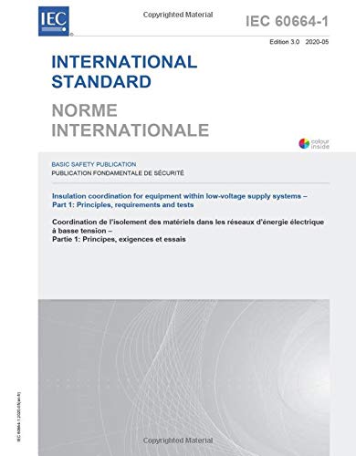 IEC 60664-1 Ed. 3.0 b:2020, Third Edition: Insulation coordination for ...