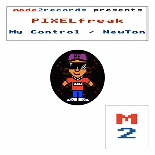 Amazon.com: My Control/NewTon : PIXELfreak: Digital Music