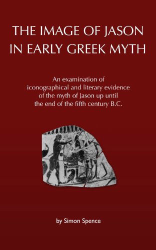 The Image of Jason in Early Greek Myth: An examination of ...