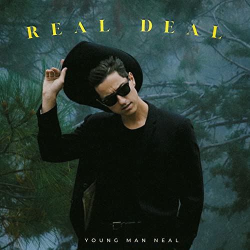 Play Real Deal by Young Man Neal on Amazon Music Unlimited