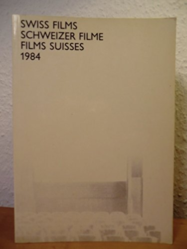 Swiss Films - Schweizer Filme - Films Suisses 1984 : Amazon.de: Bücher