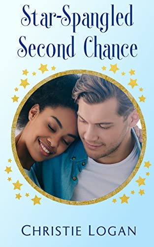 Star Spangled Second Chance: A Sweet Interracial Single Dad Romance ...