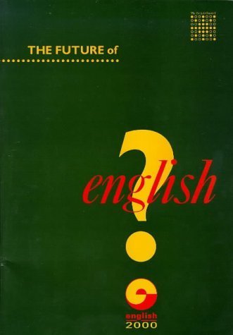 The Future of English?: ajadhyaksha Ash, Will: 9780863553561: Amazon ...