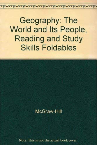 Geography: The World and Its People, Reading and Study Skills Foldables ...