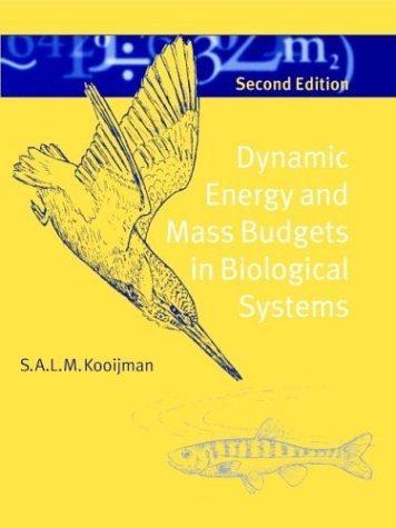 Dynamic Energy and Mass Budgets in Biological Systems: Kooijman, S. A ...
