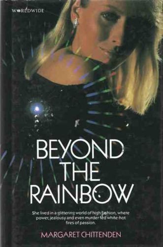 Beyond the Rainbow: Margaret Chittenden: 9780373509249: Amazon.com: Books
