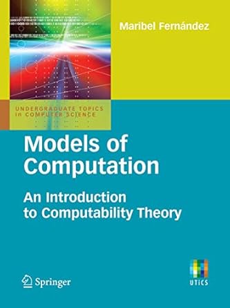 Models of Computation: An Introduction to Computability Theory ...